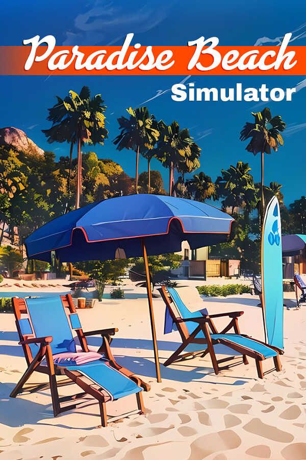 Купить Paradise Beach Simulator по лучшей цене 🏷️ | GameScribe