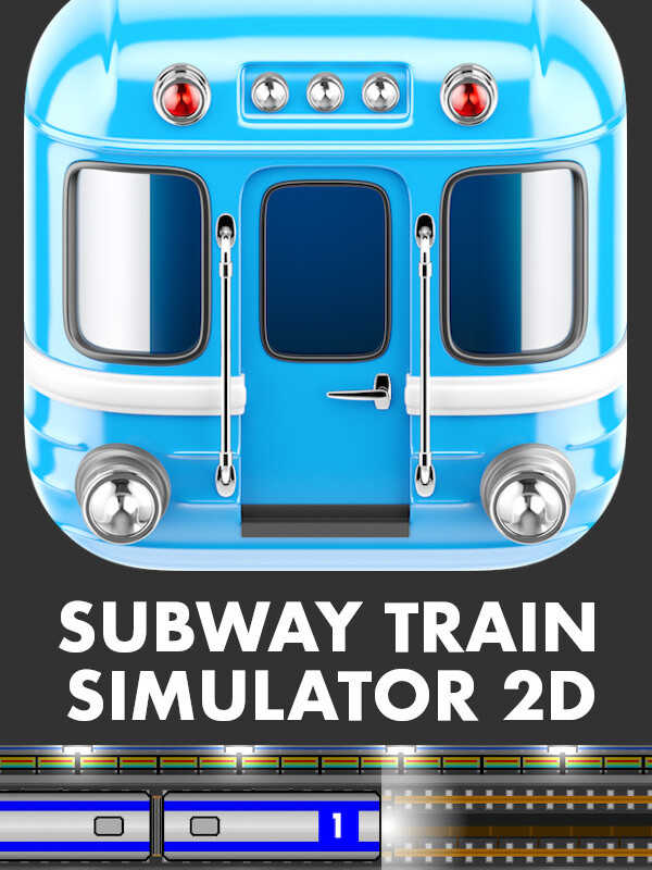 Купить Subway Train Simulator 2D (2020) по лучшей цене 🏷️ | GameScribe