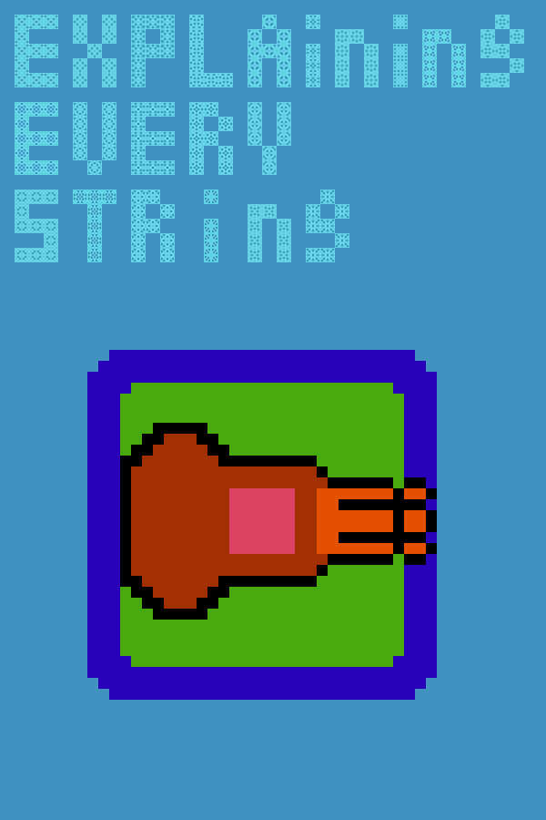 Купить Explaining Every String по лучшей цене 🏷️ | GameScribe
