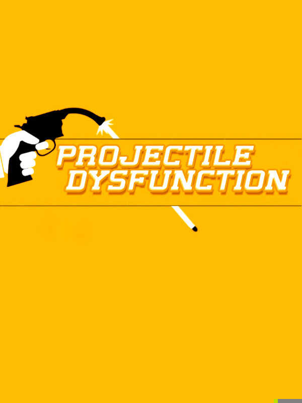Купить Projectile Dysfunction (2020) по лучшей цене 🏷️ | GameScribe